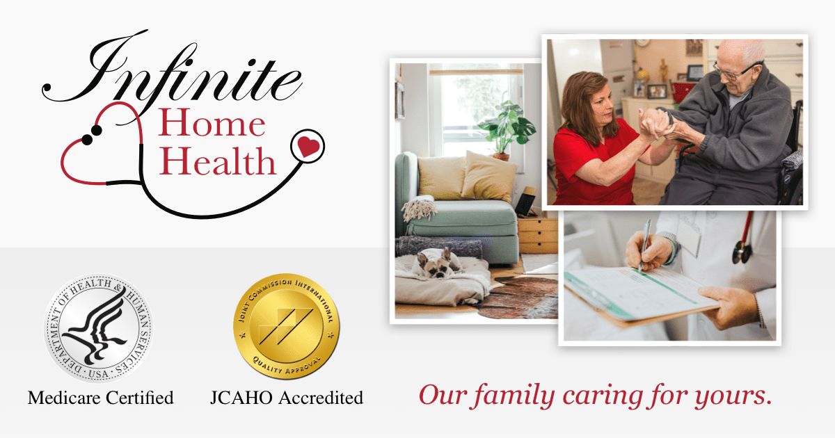 Infinite Home Health - Our family caring for yours